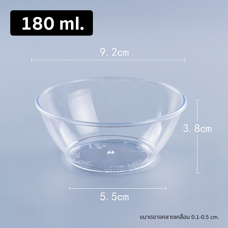 ถ้วยพลาสติก PS ใสแข็ง ชามพลาสติกแข็ง ขนาด 180-600 ml.